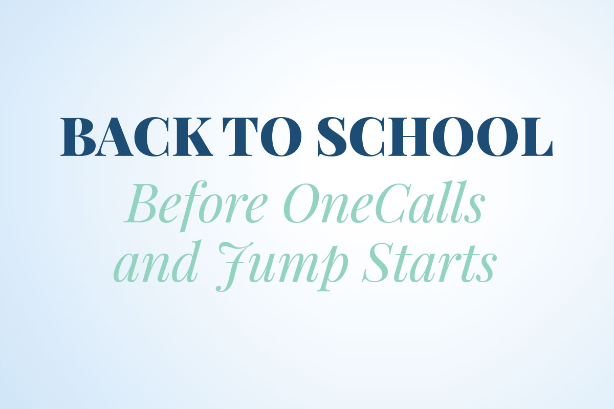 Back to School Before OneCalls and Jump Starts - Owensboro Parent Magazine