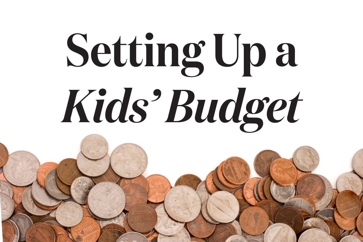 Setting Up a Kids’ Budget - Owensboro Parent Magazine